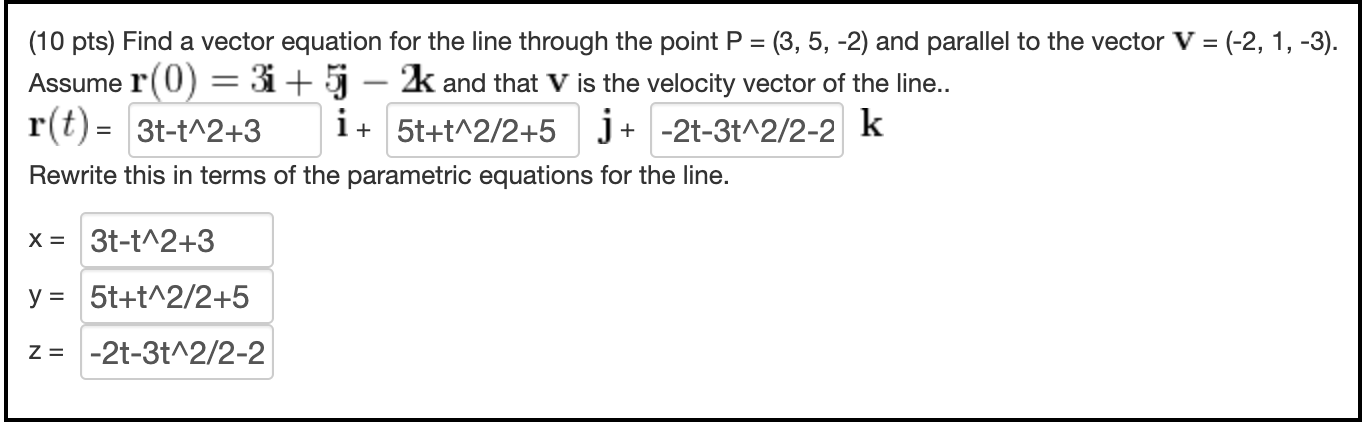 Solved (10 pts) Find a vector equation for the line through | Chegg.com