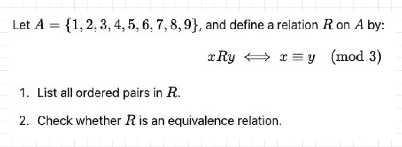 Solved Let A={1,2,3,4,5,6,7,8,9}, ﻿and define a relation | Chegg.com
