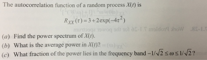 Solved The autocorrelation function of a random process X(0) | Chegg.com