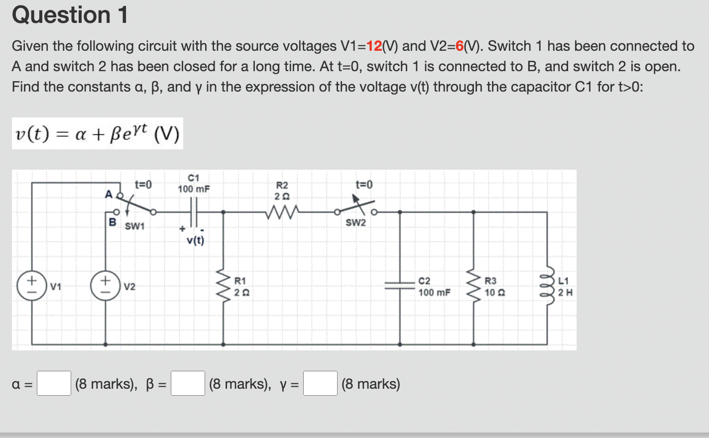 Given the following circuit with the source voltages | Chegg.com