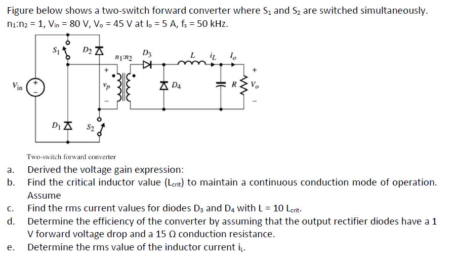 Solved Figure below shows a two-switch forward converter | Chegg.com