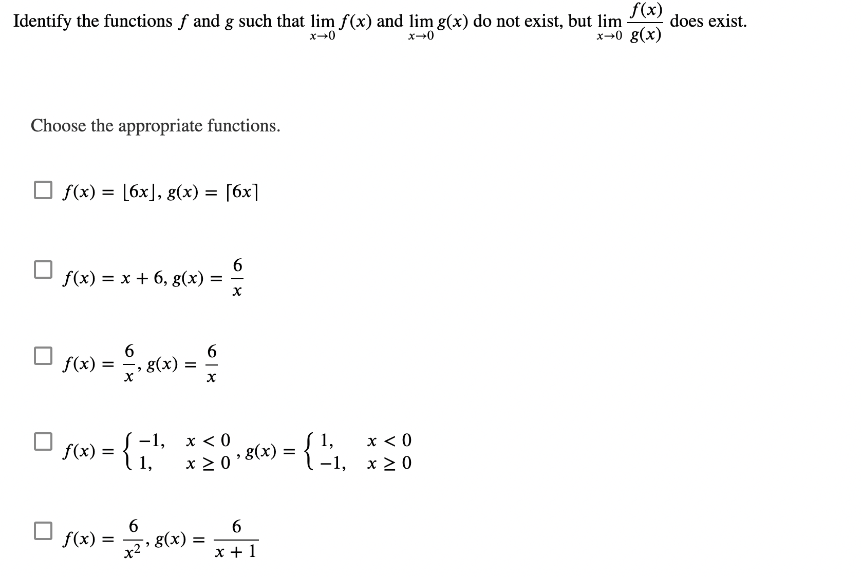 Solved Identify the functions f and g such that limx→0f(x) | Chegg.com