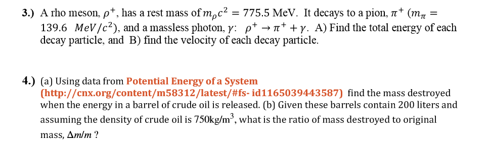 Solved 3.) A rho meson, pt, has a rest mass of m,c2 = 775.5 | Chegg.com