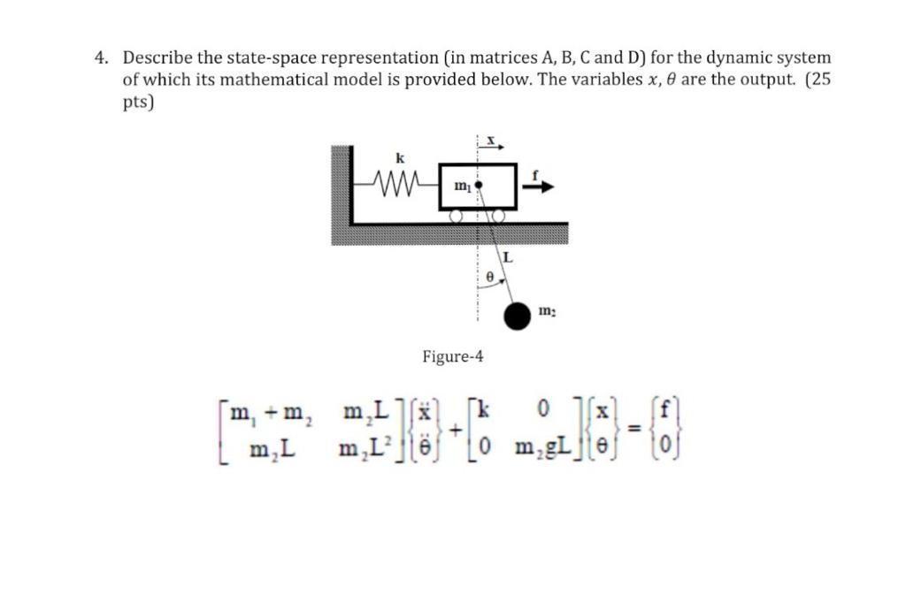 Solved 4. Describe the state-space representation in | Chegg.com