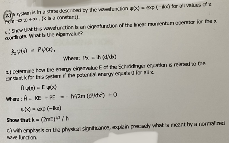 Solved 2.) A system is in a state described by the | Chegg.com