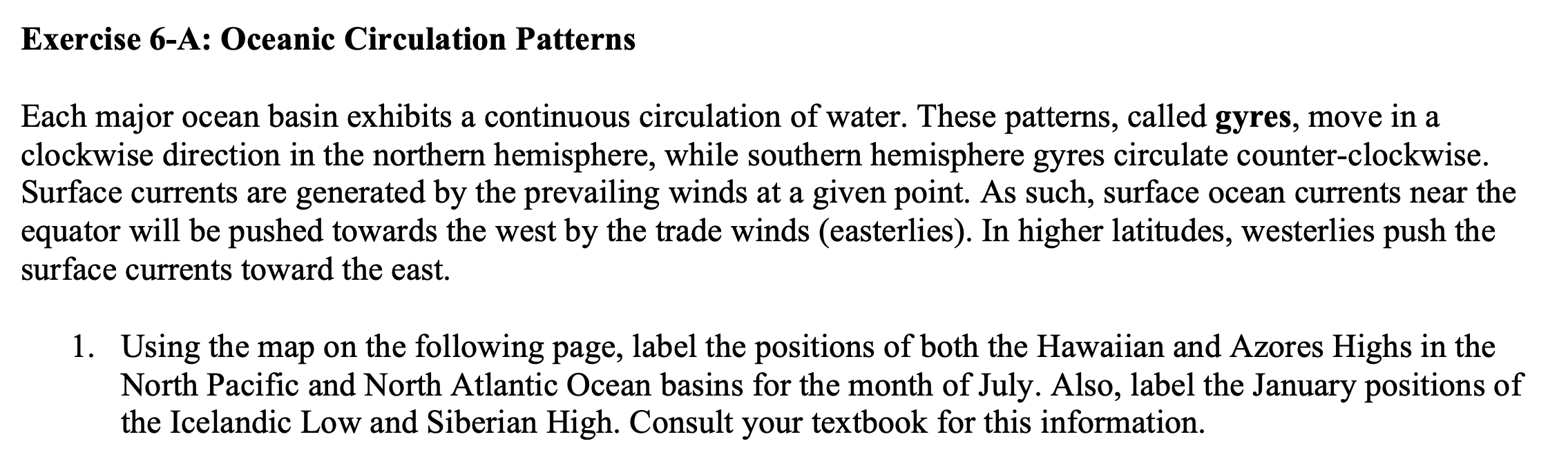 Solved Exercise 6-A: Oceanic Circulation Patterns a Each | Chegg.com