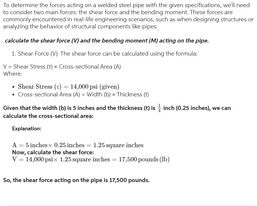 Solved To determine the forces acting on a welded steel pipe | Chegg.com