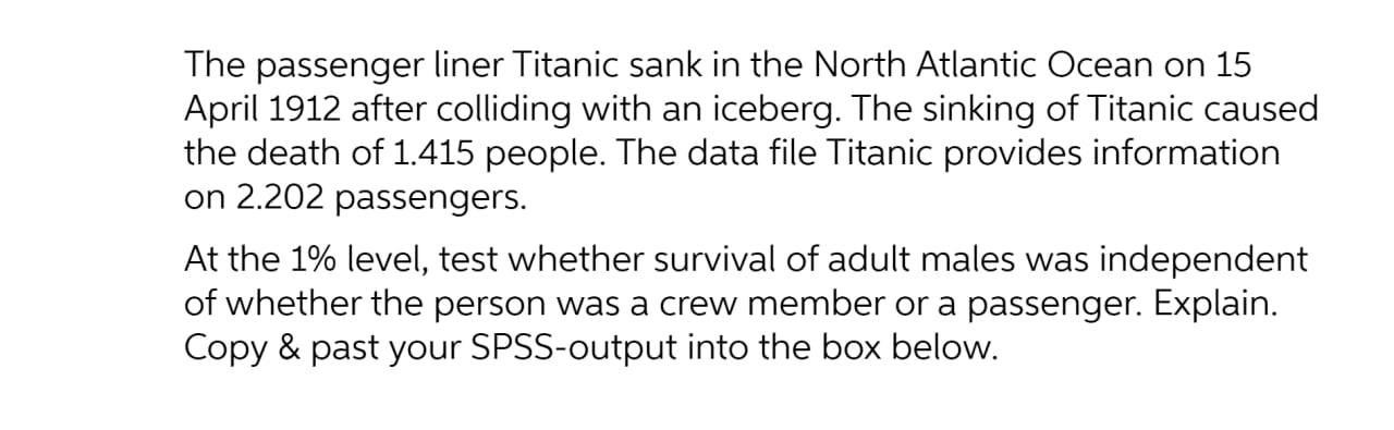 Solved The passenger liner Titanic sank in the North | Chegg.com