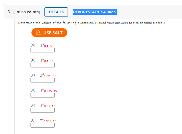Solved 3. [-76.68 Points] DETAILS DEVORESTAT9 7.4.042.S. | Chegg.com