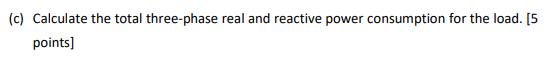 Solved Problem 2: Three-phase circuit analysis [ 20 points] | Chegg.com