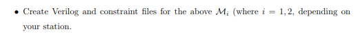 Solved Can You Help Me To Write A Verilog Code And The File 1587