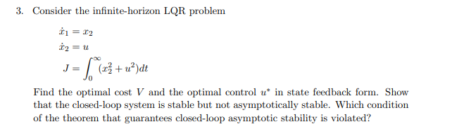 Solved Consider the infinite-horizon LQR | Chegg.com