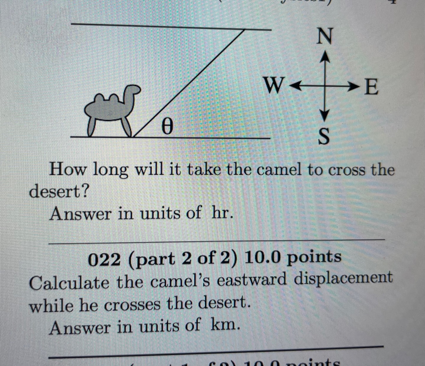 Solved 021 (part 1 of 2) 10.0 points A camel sets out to | Chegg.com