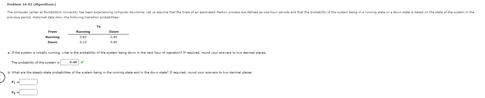 Solved Problem 16-03 (Algorithmic) The computer center at | Chegg.com
