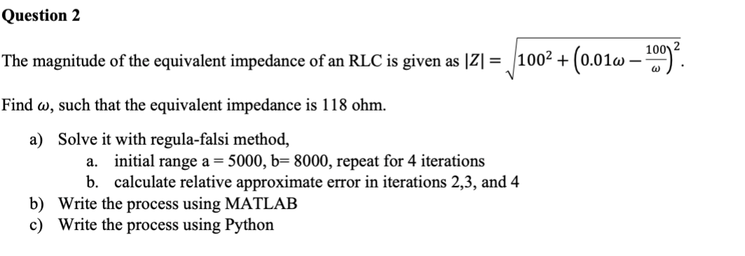 Solved The magnitude of the equivalent impedance of an RLC | Chegg.com