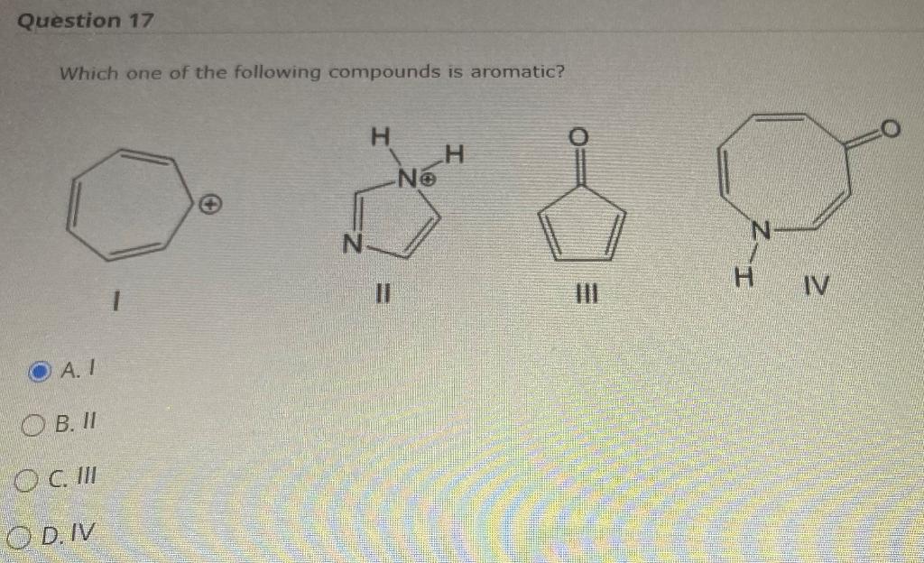 Solved Question 17 Which one of the following compounds is | Chegg.com