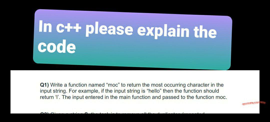 Solved In c++ please explain the code Q1) Write a function | Chegg.com