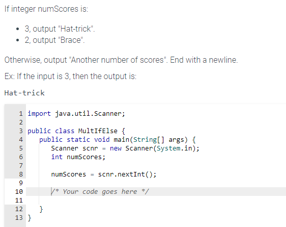 Solved If Integer Numscores Is 3 Output Hat Trick 4265