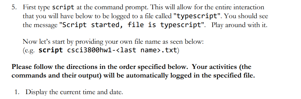 Solved 5. First type script at the command prompt. This will | Chegg.com