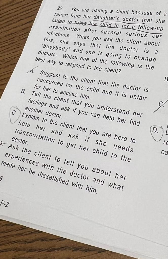 Solved Y2. You are visiting a client because of report from | Chegg.com