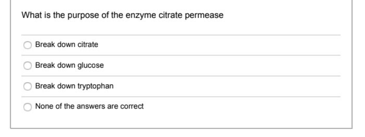 What is the purpose of the enzyme citrate permease | Chegg.com