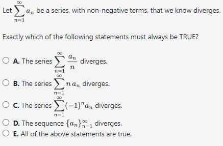 Solved Let ∑n=1∞an be a series, with non-negative terms, | Chegg.com