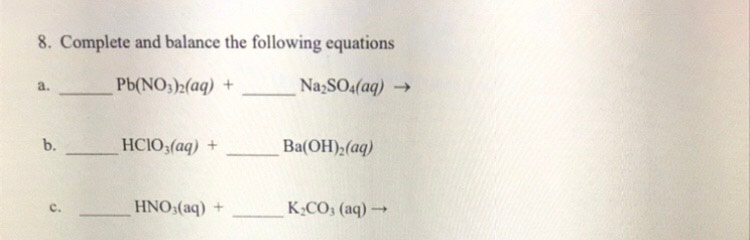 Solved 8. Complete and balance the following equations a. | Chegg.com