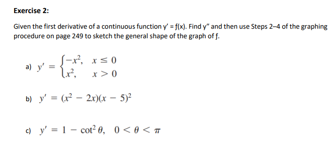 Solved Given the first derivative of a continuous function | Chegg.com