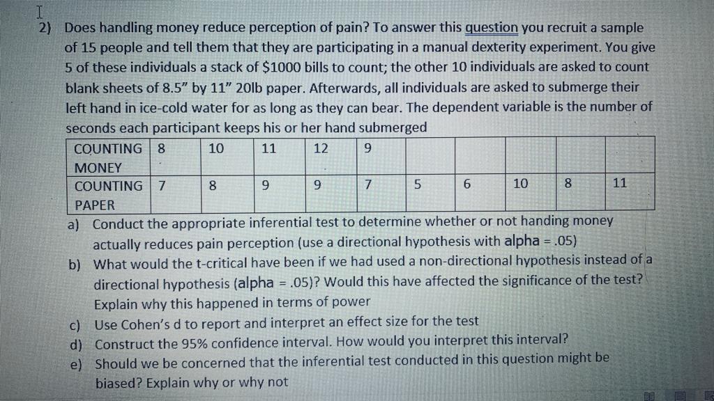 Solved Does handling money reduce perception of pain? To | Chegg.com