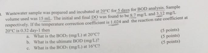 Solved Wastewater sample was prepared and incubated at 20°C | Chegg.com