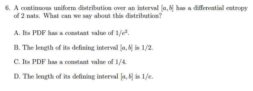 Solved 6. A continuous uniform distribution over an interval | Chegg.com