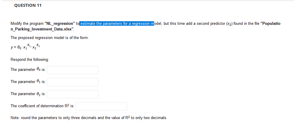 Solved QUESTION 11 Modify the program "NL_regression" to | Chegg.com