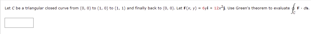 Solved Let C be a triangular closed curve from (0,0) to (1, | Chegg.com