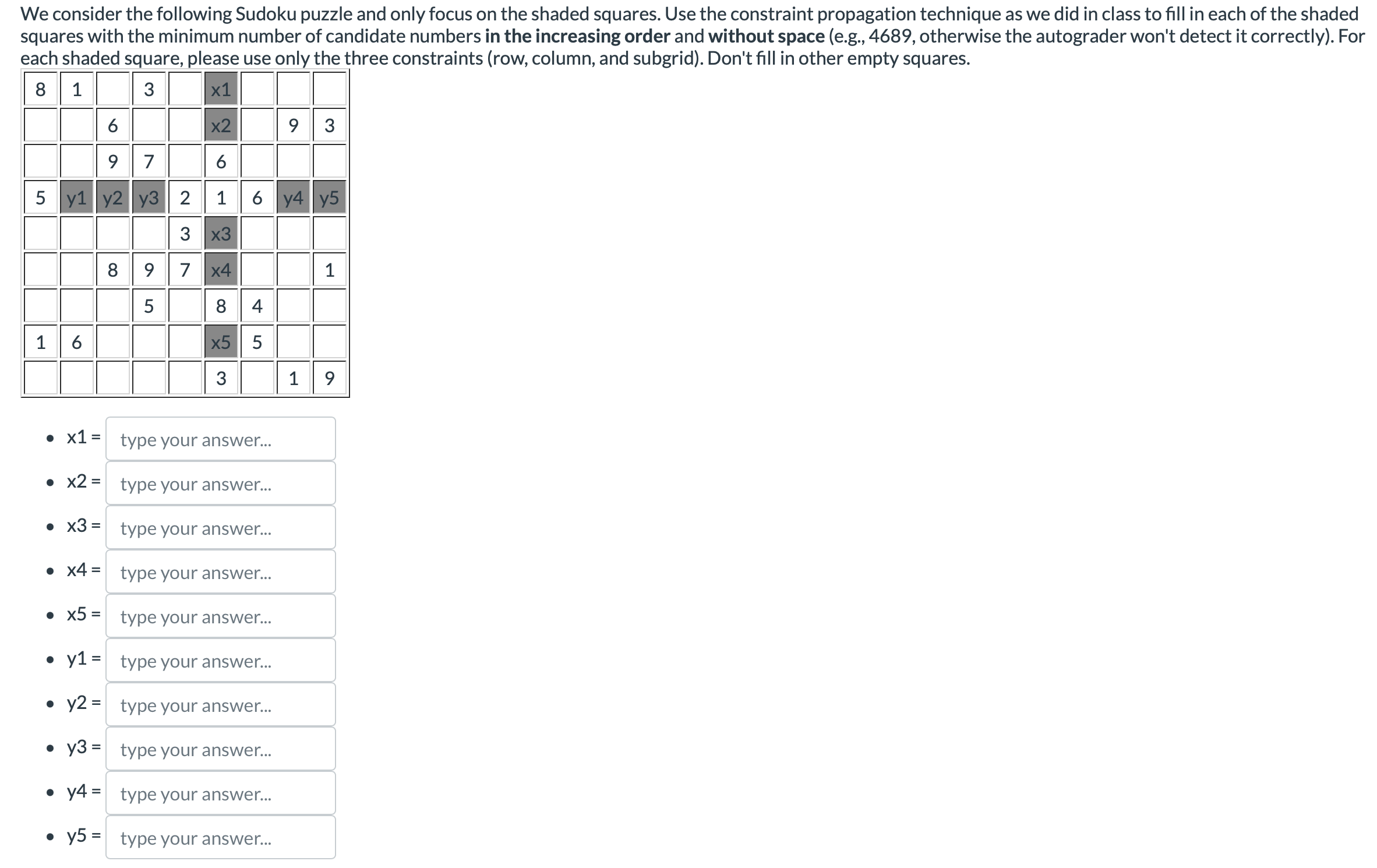 Solved We Consider The Following Sudoku Puzzle And Only