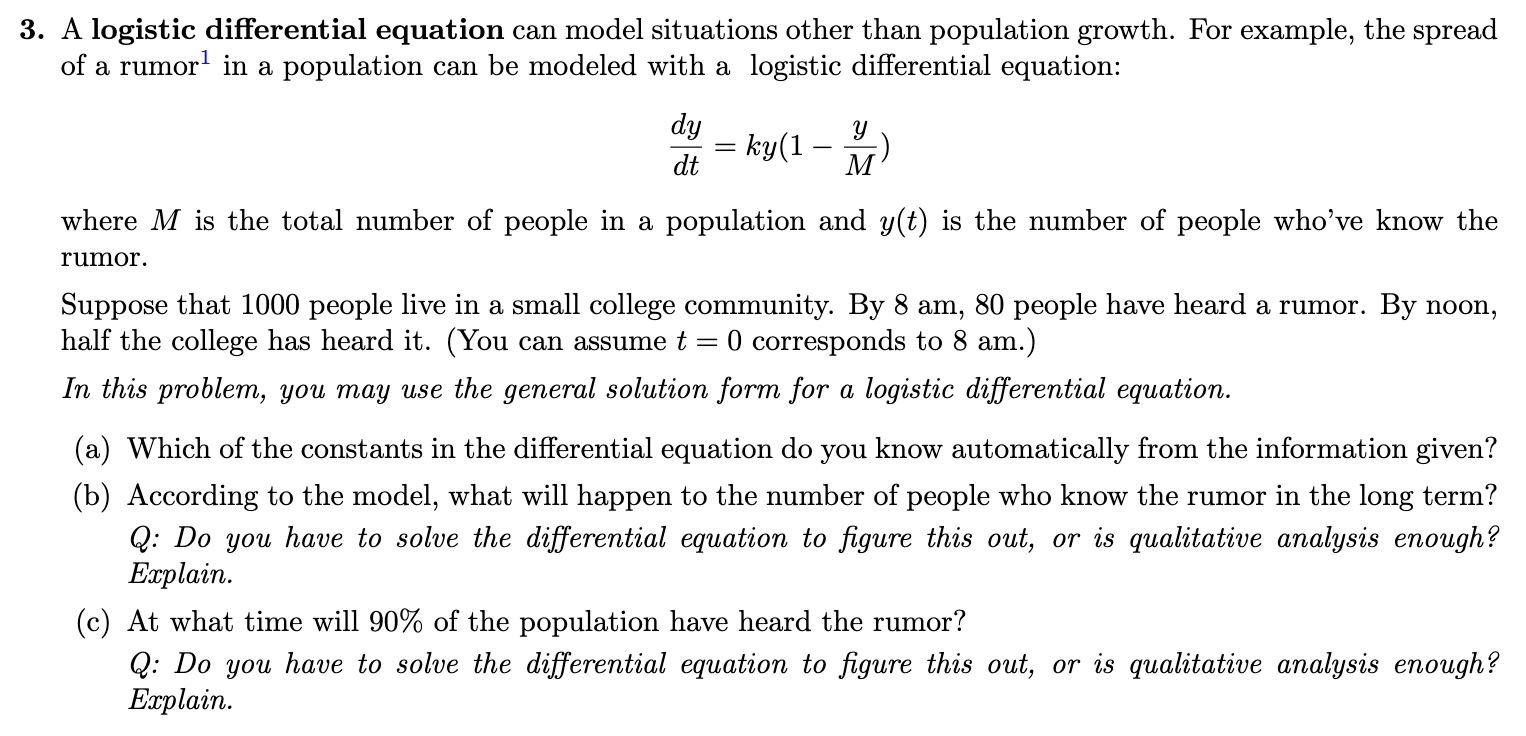 Solved A Logistic Differential Equation Can Model Situations