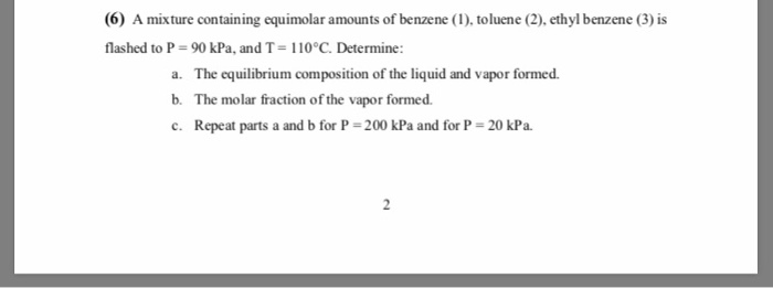 Solved (6) A mixture containing equimolar amounts of benzene | Chegg.com