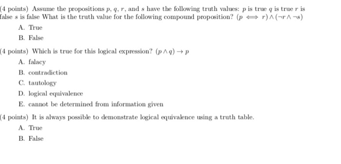 Solved 4 points) Assume the propositions p, q, r, and s have | Chegg.com