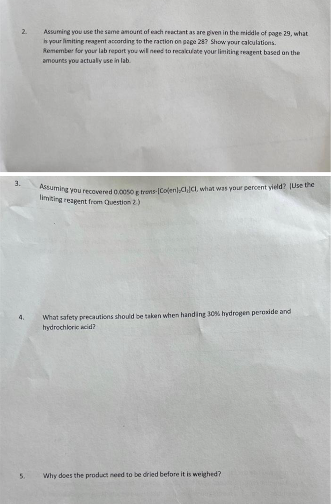 Solved 2. Assuming you use the same amount of each reactant | Chegg.com