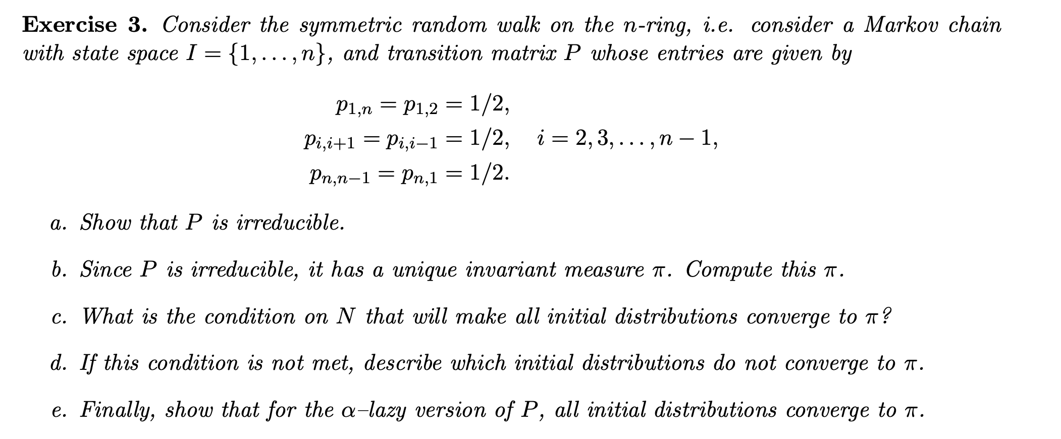 Exercise 3. Consider the symmetric random walk on the | Chegg.com