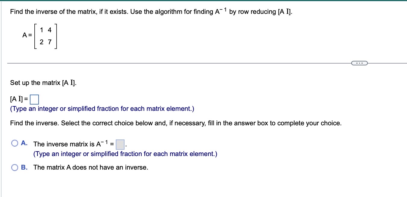 Solved Find the inverse of the matrix, if it exists. Use the | Chegg.com
