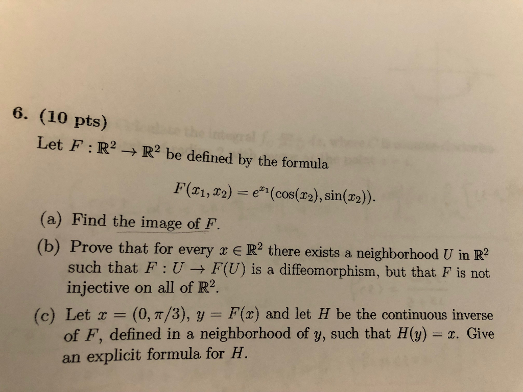 Solved 6. (10 pts) Let F :R2 R2 be defined by the formula | Chegg.com