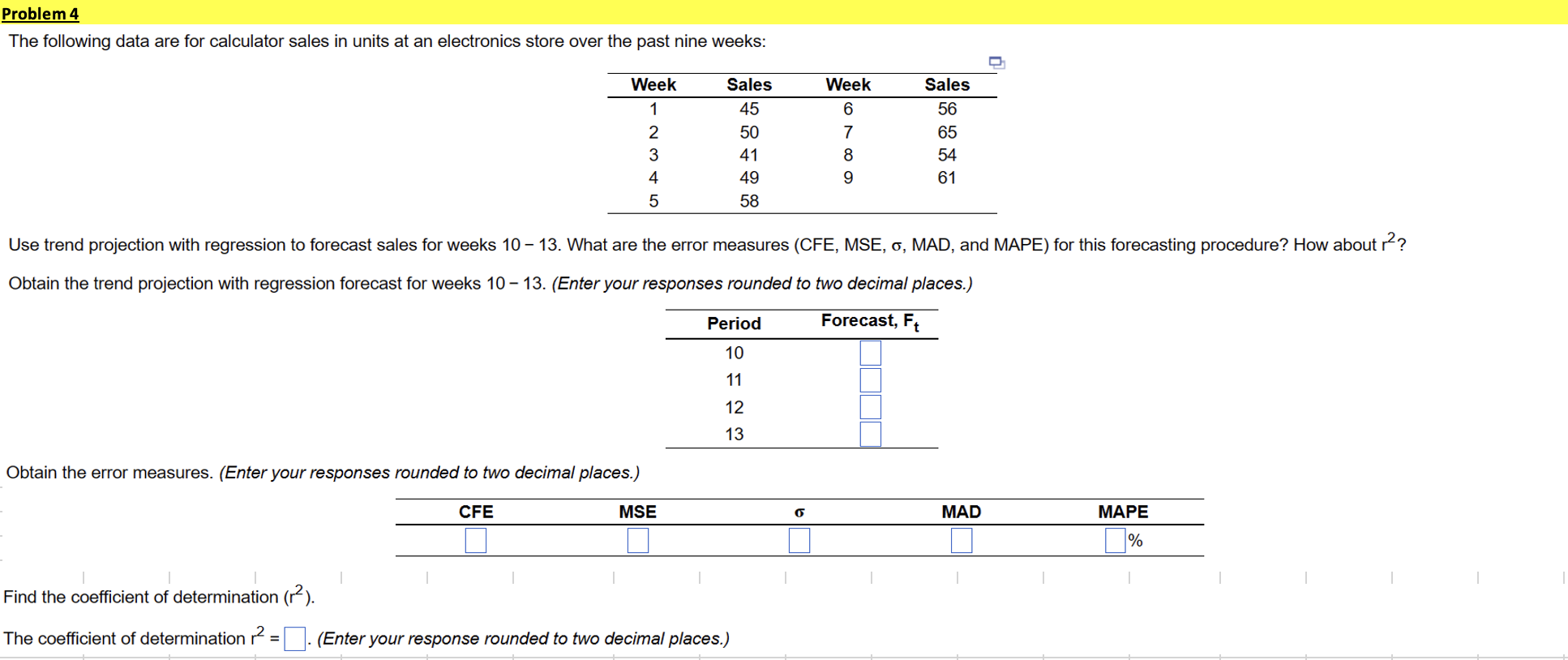 Solved Problem 4The following data are for calculator sales | Chegg.com