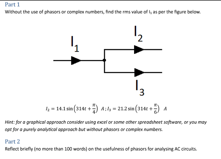 Solved Part 1 Without the use of phasors or complex numbers, | Chegg.com