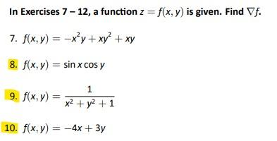 Solved In Exercises 7−12, a function z=f(x,y) is given. Find | Chegg.com