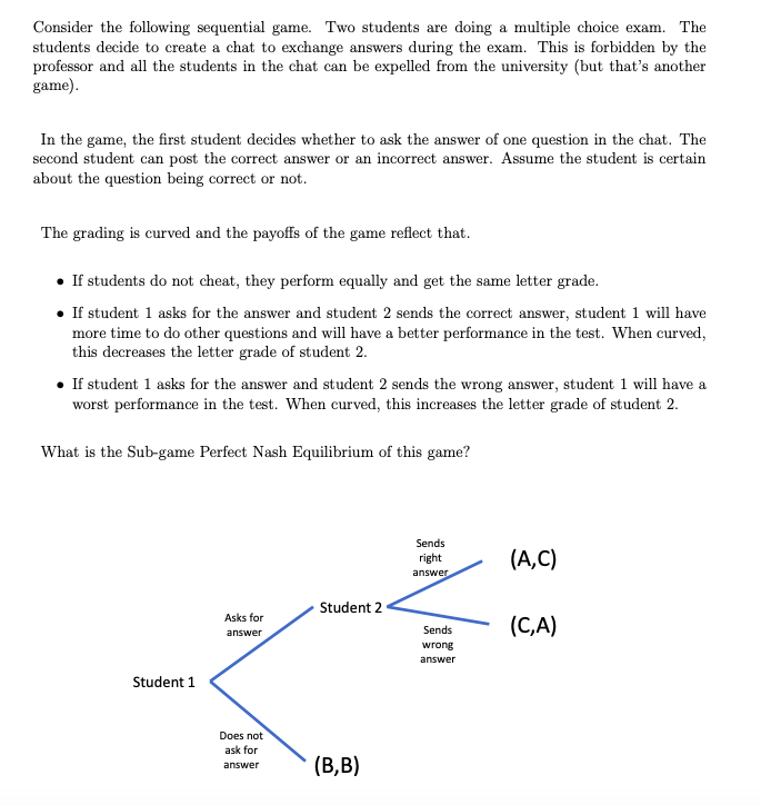 Consider the following sequential game. Two students | Chegg.com