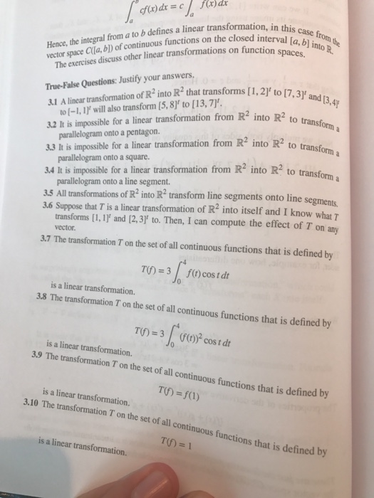 Solved f(x) dx cf(x)dx = c a linear transformation, in this | Chegg.com