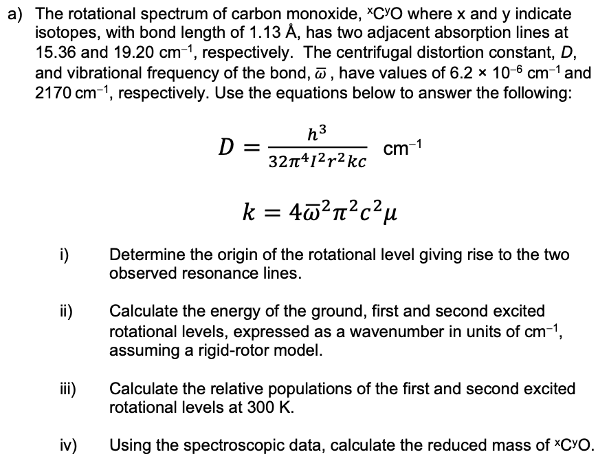 a) The rotational spectrum of carbon monoxide, *CYO | Chegg.com