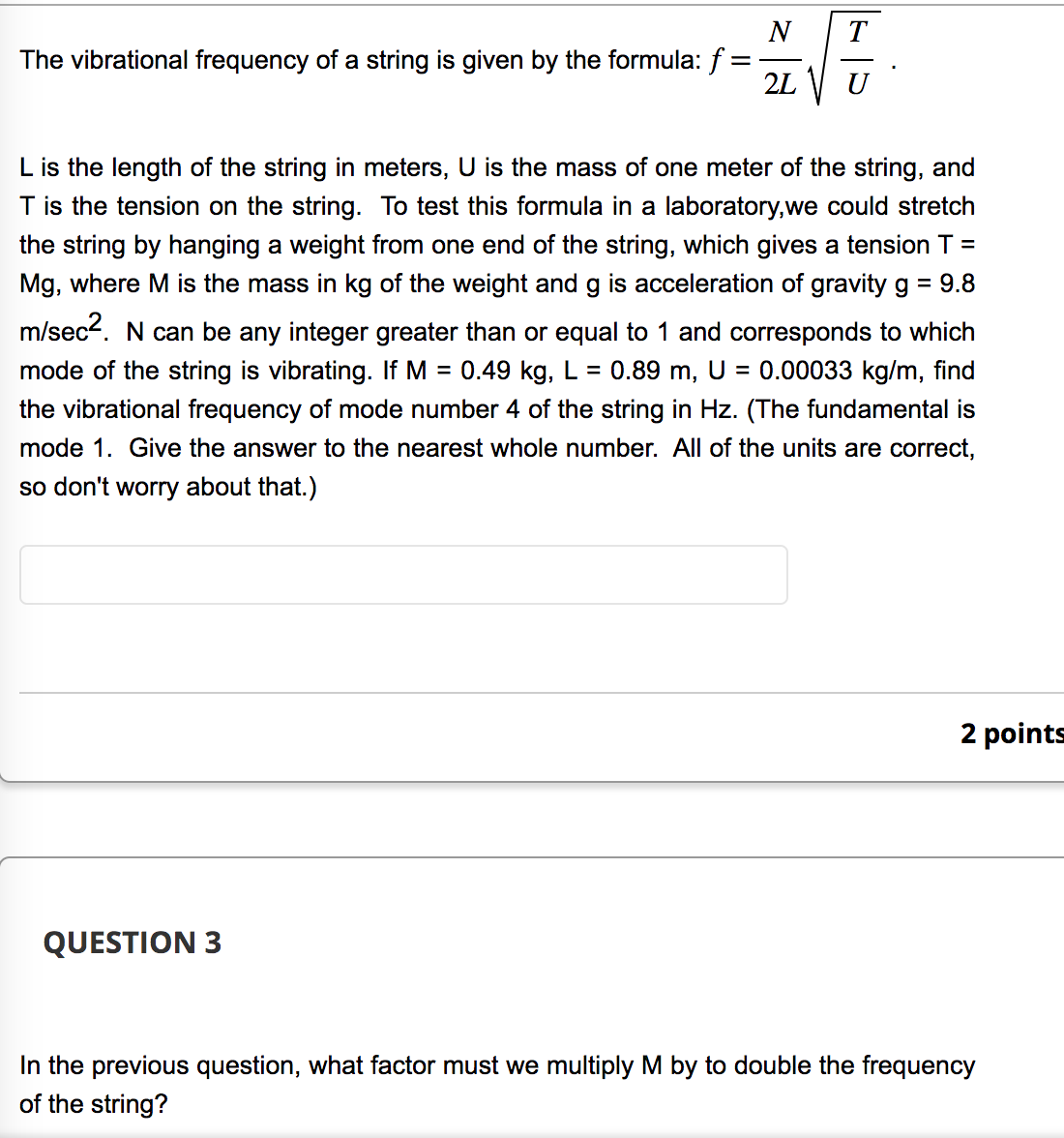 Solved The vibrational frequency of a string is given by the | Chegg.com