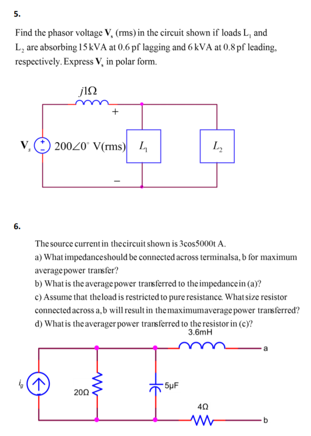 Solved 5. Find the phasor voltage V, (rms) in the circuit | Chegg.com