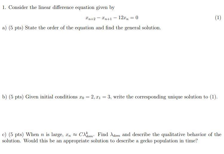 Solved 1. Consider the linear difference equation given by | Chegg.com